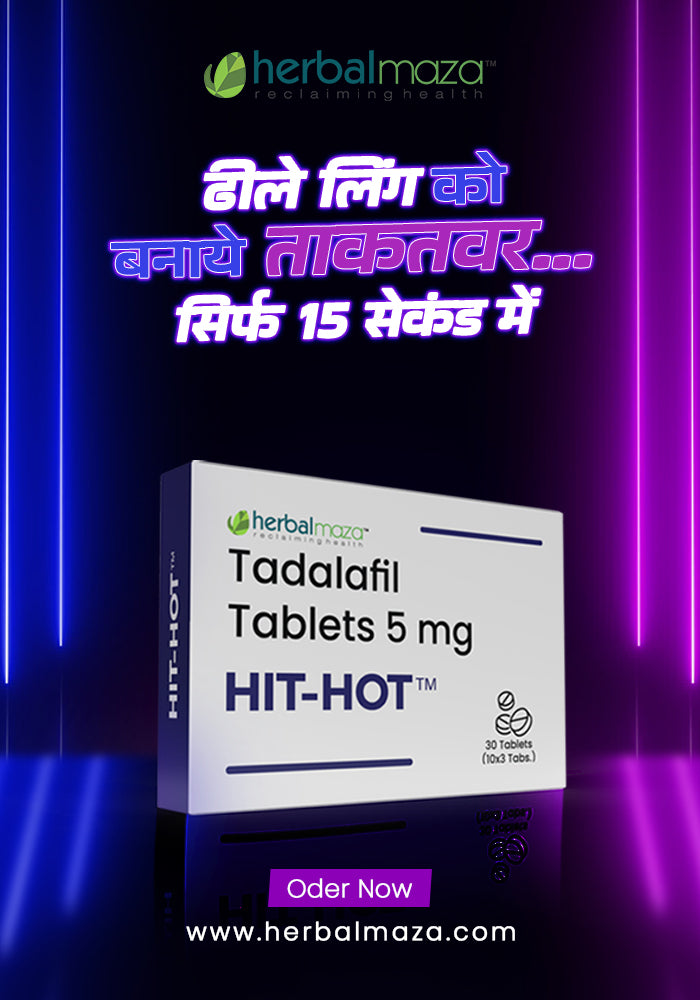 Hit Hot Chewable Tablets 5MG To Achieve hard erections and 5x longer ...